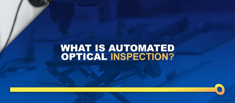 What Is Automated Optical Inspection (AOI)? | MCL